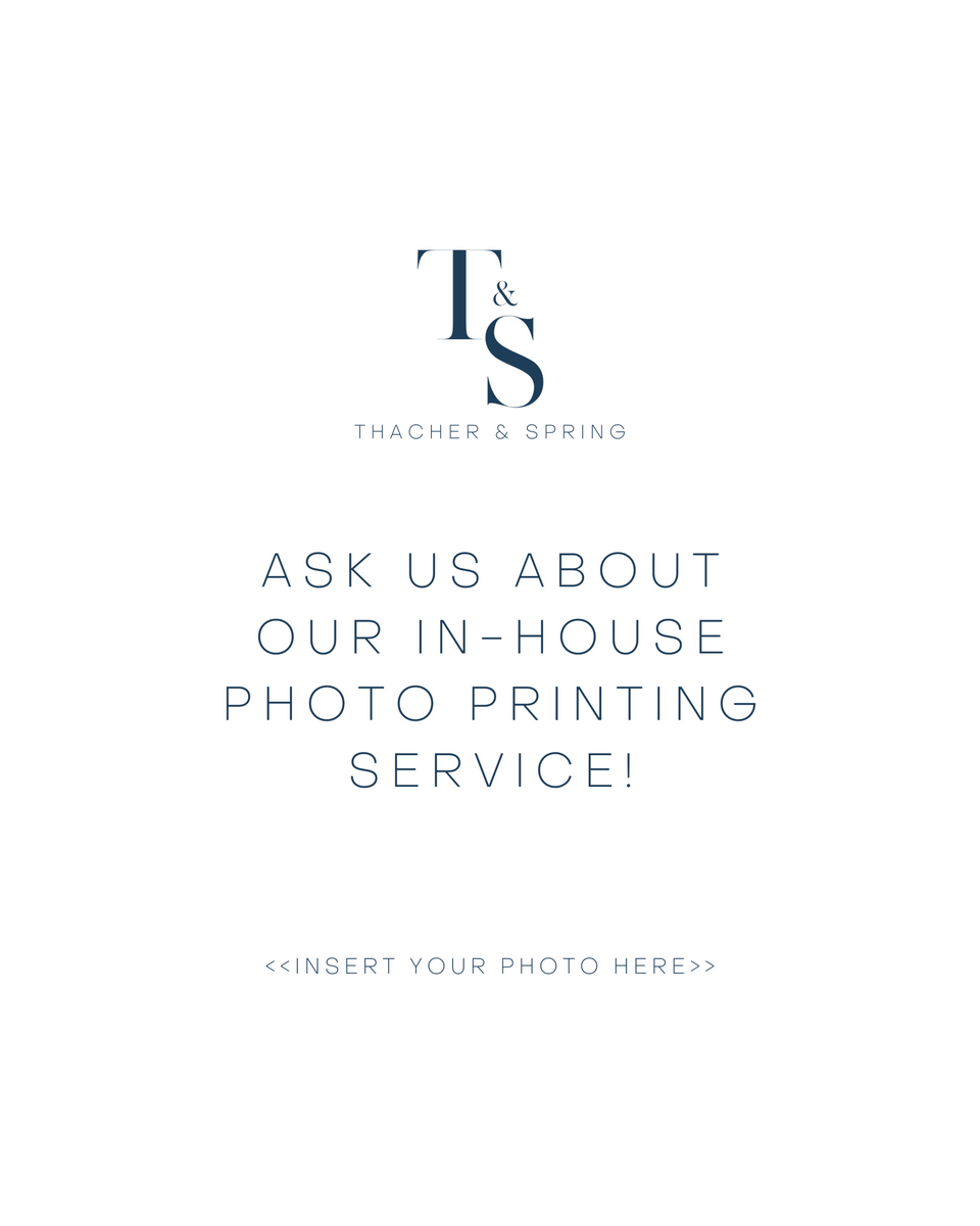 Photo Printing Service – Thacher & Spring